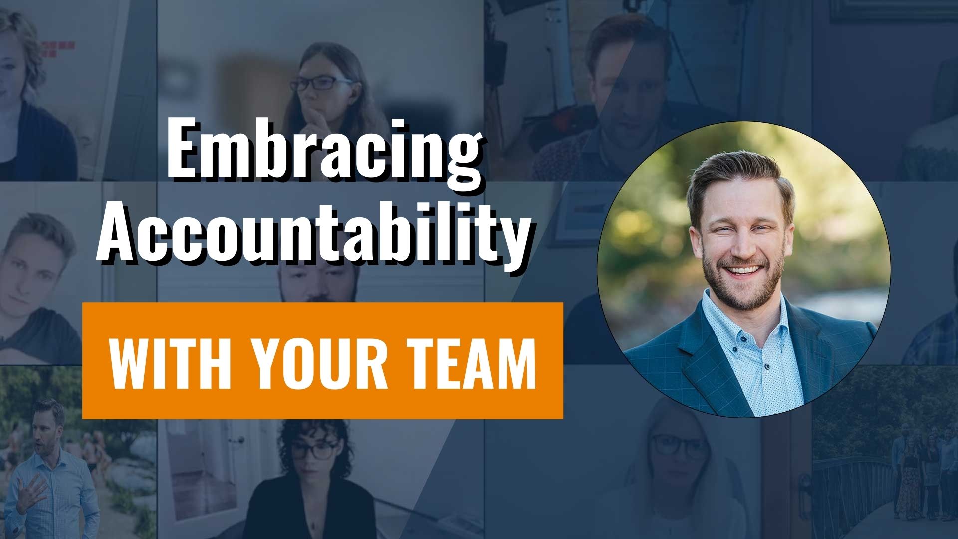 Embracing Accountability With Your Team